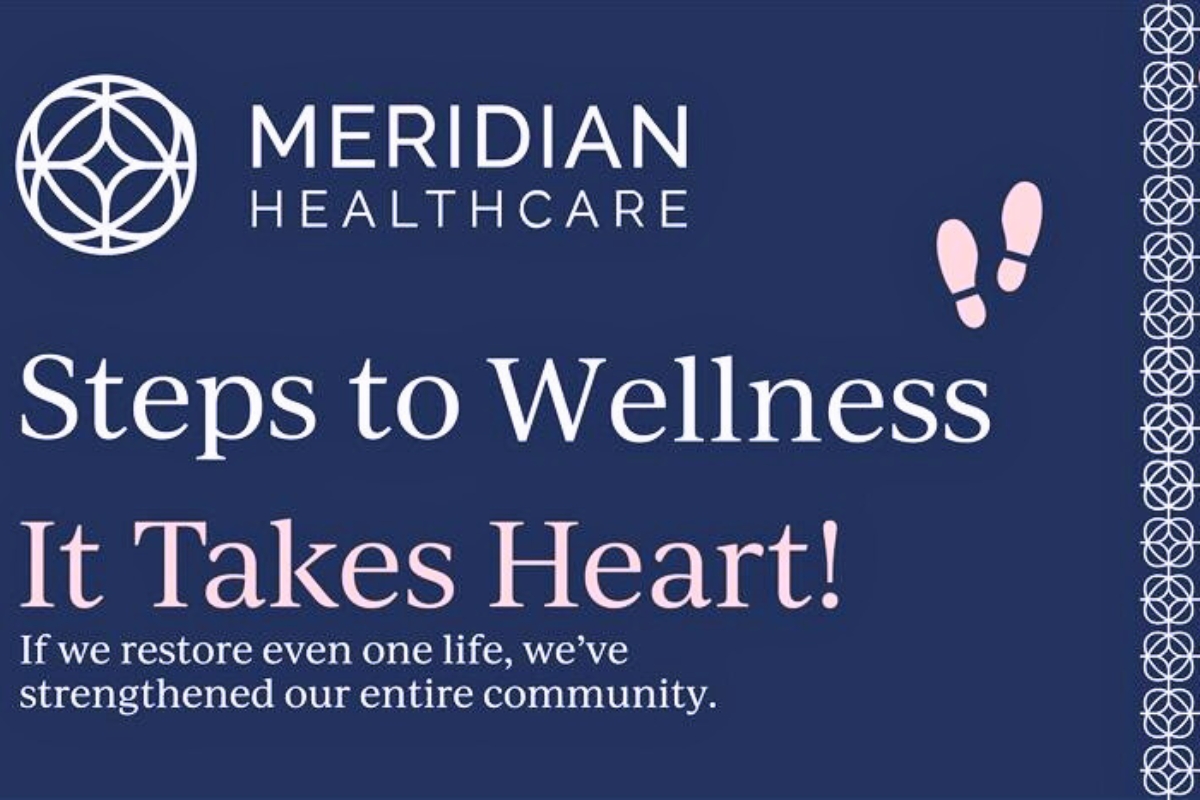 Meridian Healthcare to host annual Steps to Wellness luncheon